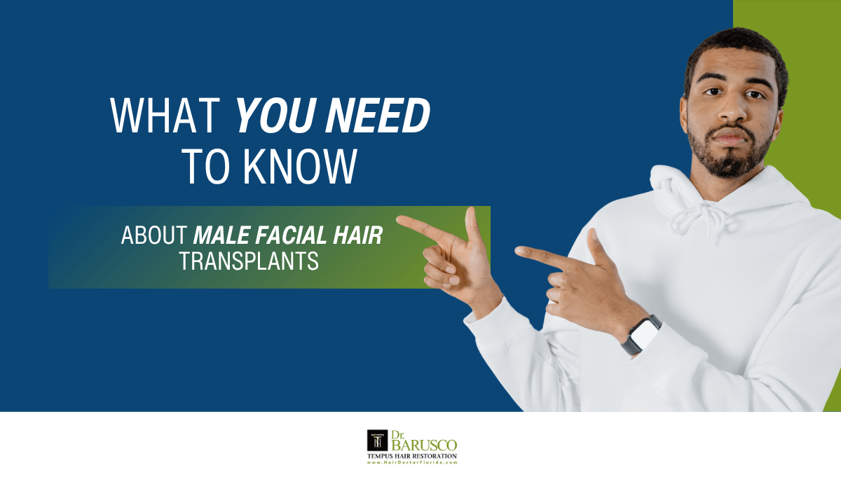 What You Need to Know About Male Facial Hair Transplants - Tempus Hair
